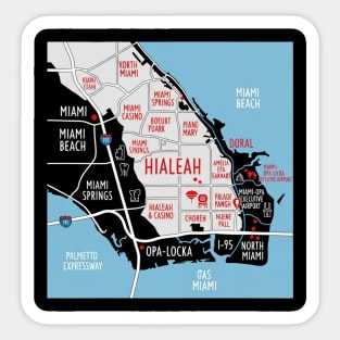 Hialeah Miami Map Stickers for Sale | TeePublic