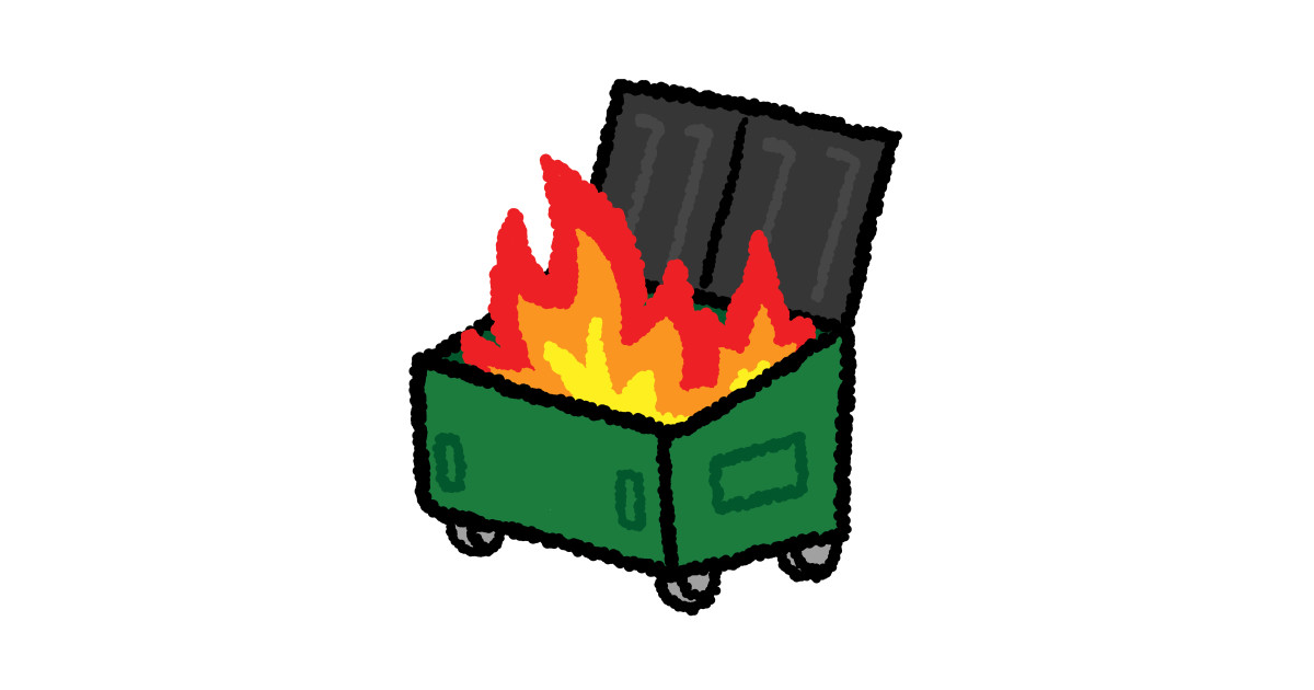 Dumpster Fire - Dumpster Fire - Sticker | TeePublic