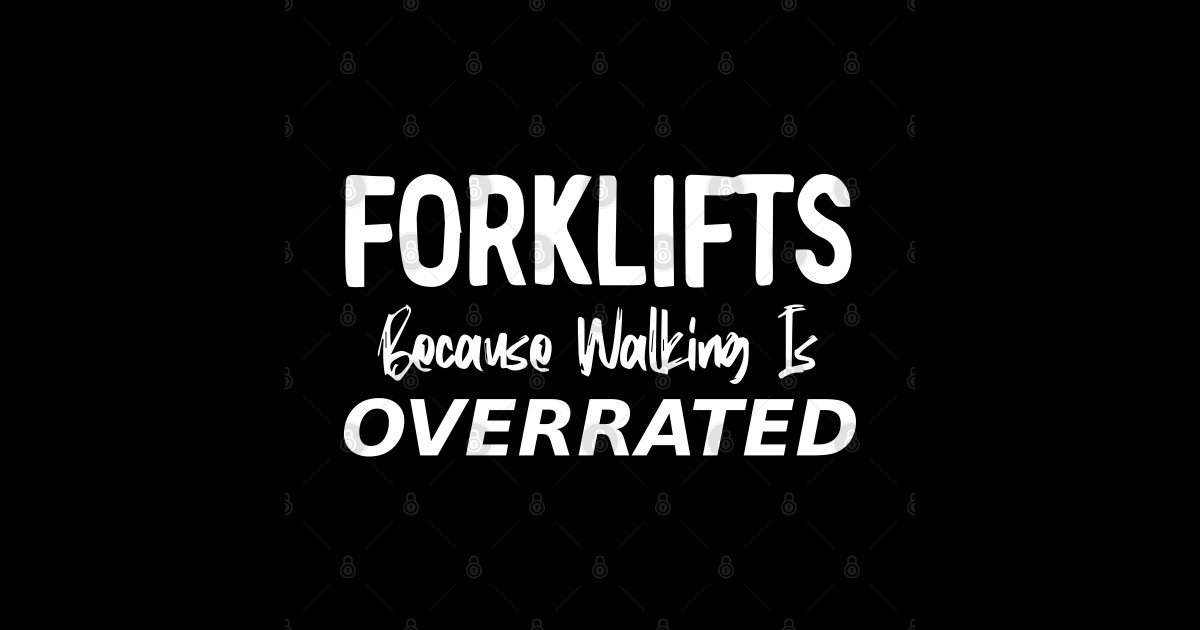 Forklift Certified Meme - Forklift Driver - Sticker | TeePublic