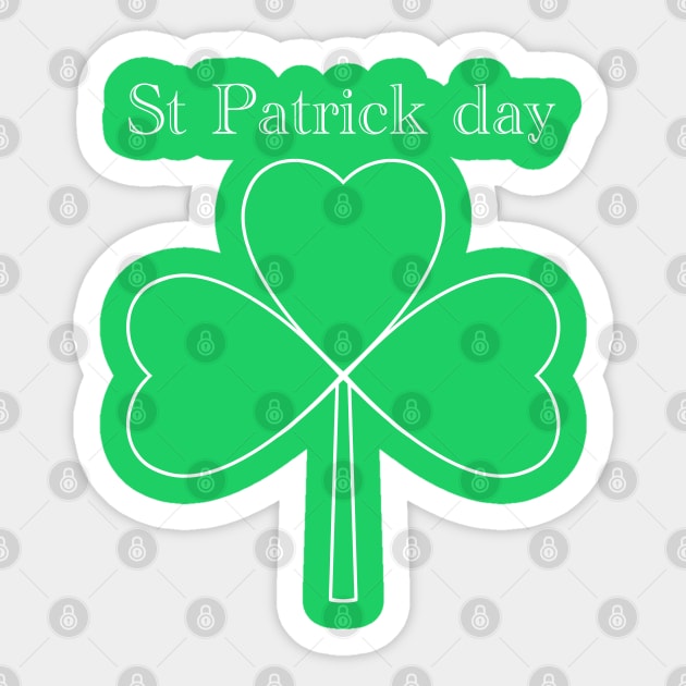 St Patrick day - St Patricks Day - Sticker | TeePublic