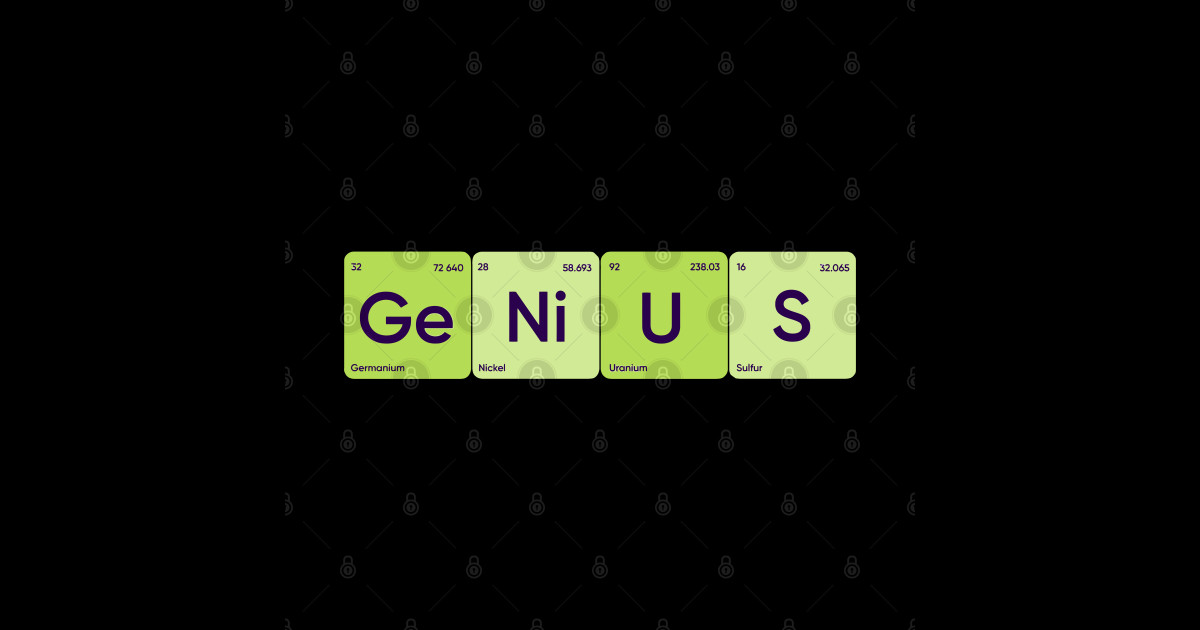Genius Periodic Table of Elements - Genius - Sticker | TeePublic
