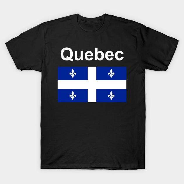 Quebec - Quebec - T-Shirt | TeePublic