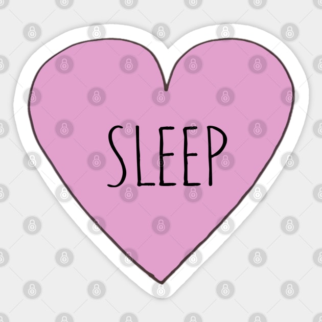 I LOVE SLEEP - Sleep - Sticker | TeePublic