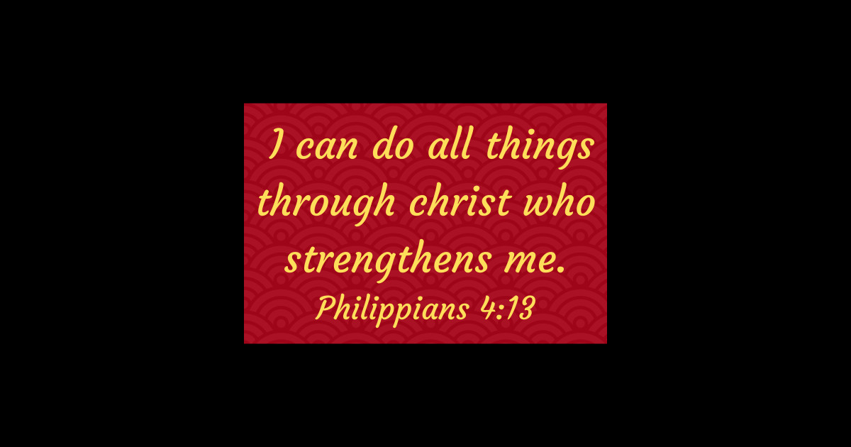 Bible Verse Philippians 4:13 - Philippians 413 - Sticker | TeePublic