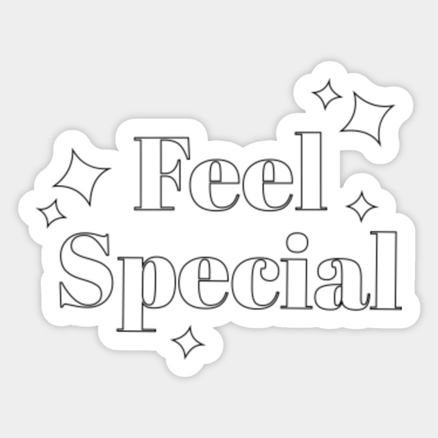 Feeling Special Stickers