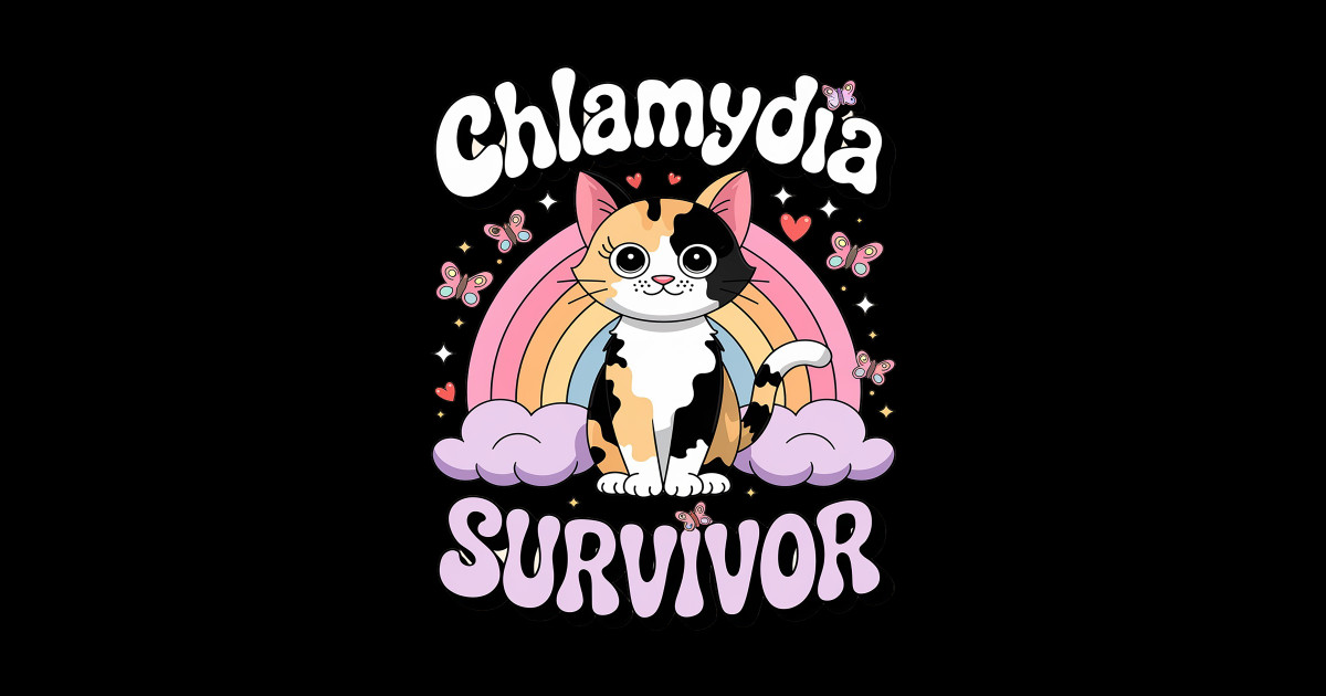 Chlamydia Survivor Cat Meme for Men Adult Humor - Chlamydia Survivor ...