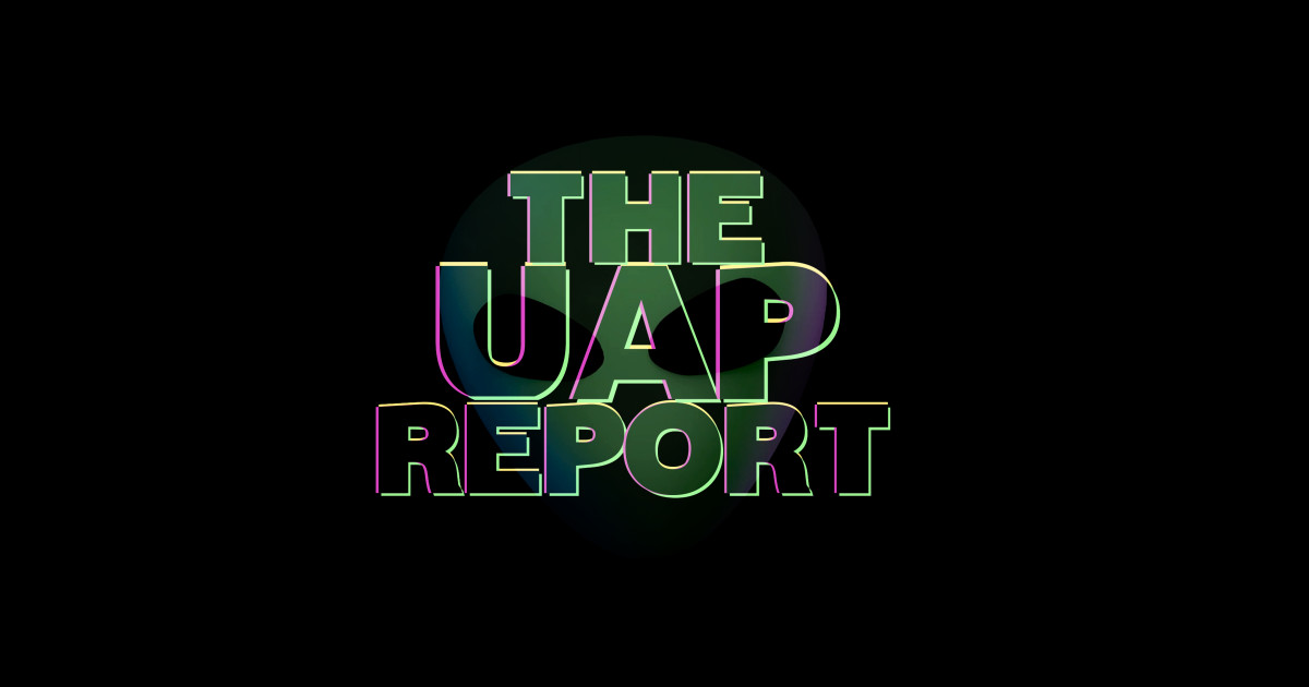 THE UAP REPORT - Alien - Sticker | TeePublic