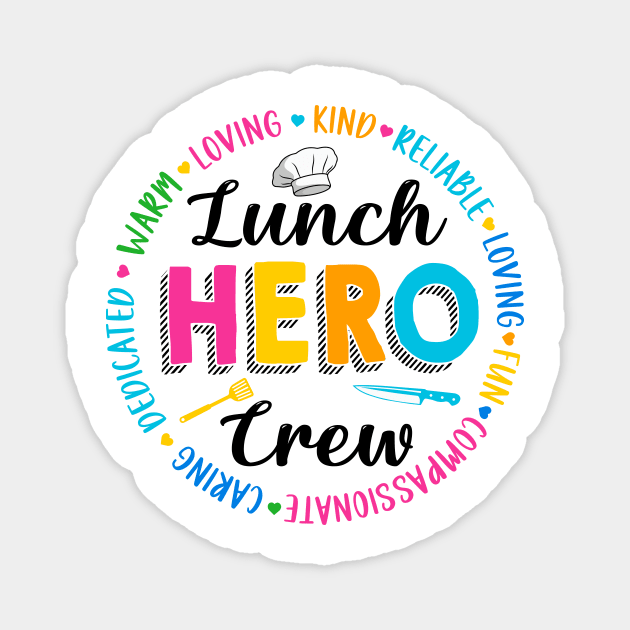 School Lunch Hero Crew Cafeteria Workers Lunch Lady - Lunch Hero Crew ...