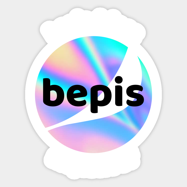 Bepis logo internet meme holographic - Bepis - Sticker | TeePublic