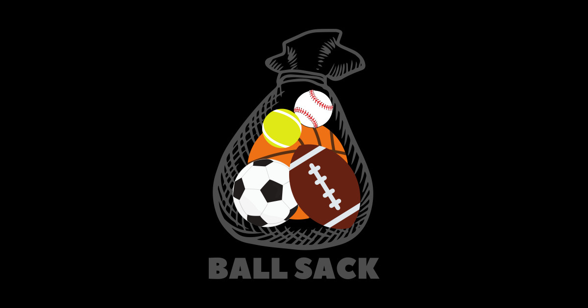 A sack of balls- an offensive adult humour design - Funny Sports Gifts ...
