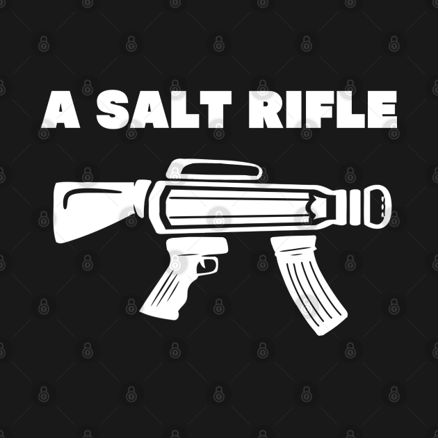 a salt rifle - Gun Owner - T-Shirt | TeePublic
