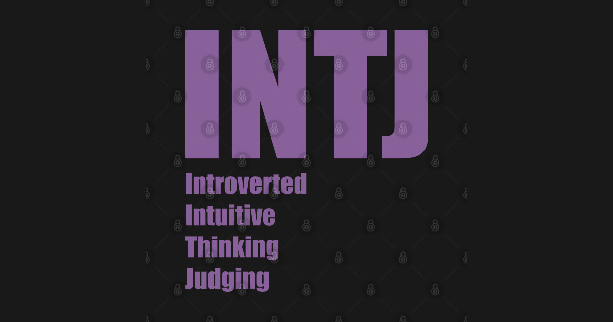 INTJ The Architect MBTI types 1A Myers Briggs personality - Intj - T ...