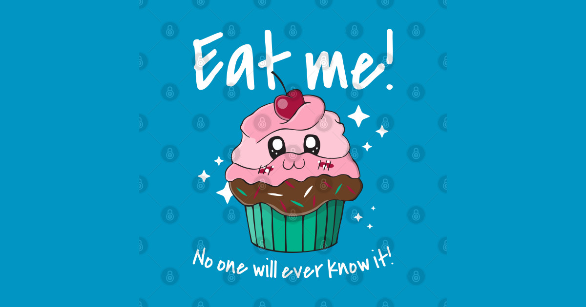 Eat me - Eat Me - T-Shirt | TeePublic