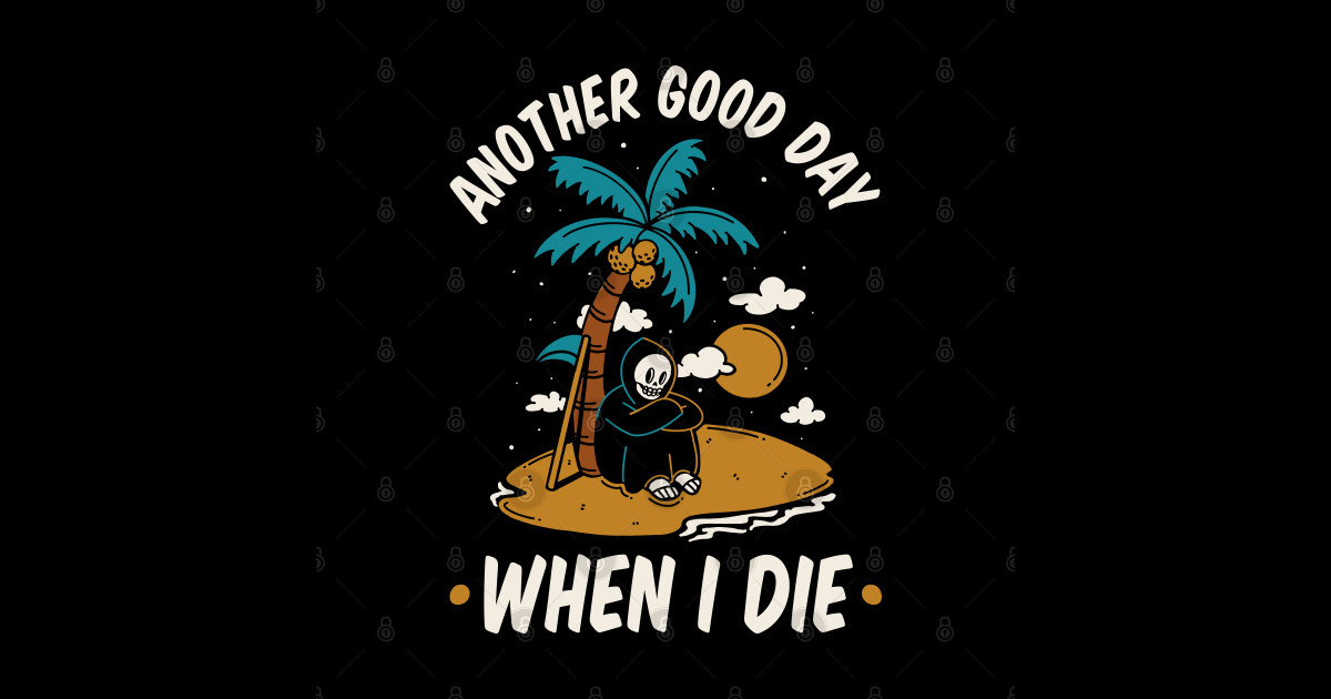 Skeleton Paradise Rest Haven - Skeleton - Sticker | TeePublic