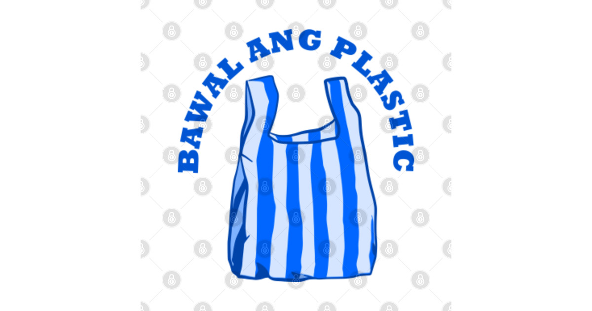 BAWAL ANG PLASTIC BLUE - Philippines - Sticker | TeePublic