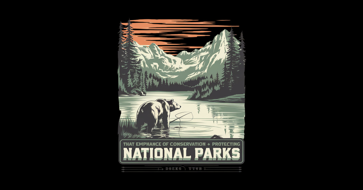 Protect National Parks Bear Wilderness Art - Protect National Parks ...