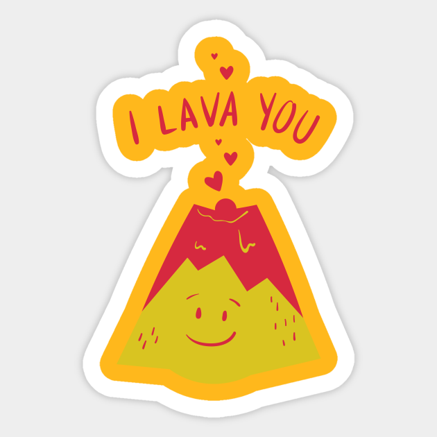 I lava you T-shirt - Lava Lamps - Sticker | TeePublic
