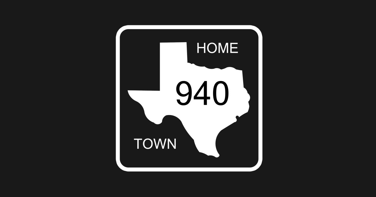Texas Home Town Area Code 940 - Texas - T-Shirt | TeePublic