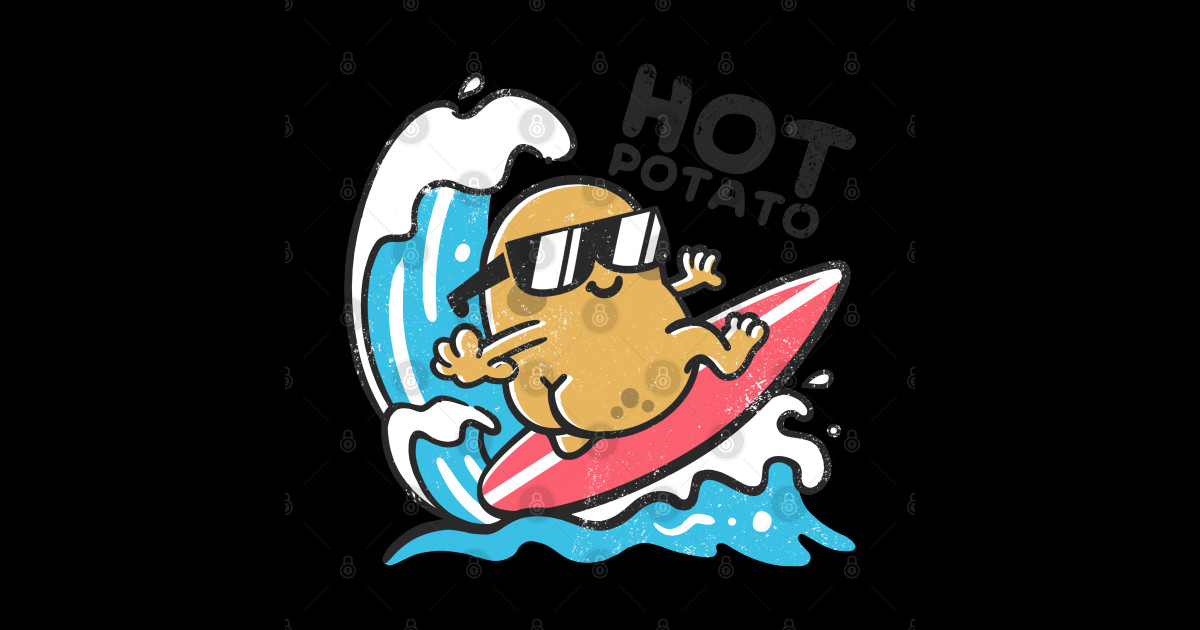 Hot potato - Hot Potato - Sticker | TeePublic