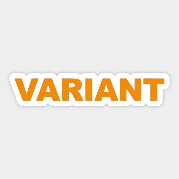 variant loki - Variant - Sticker | TeePublic