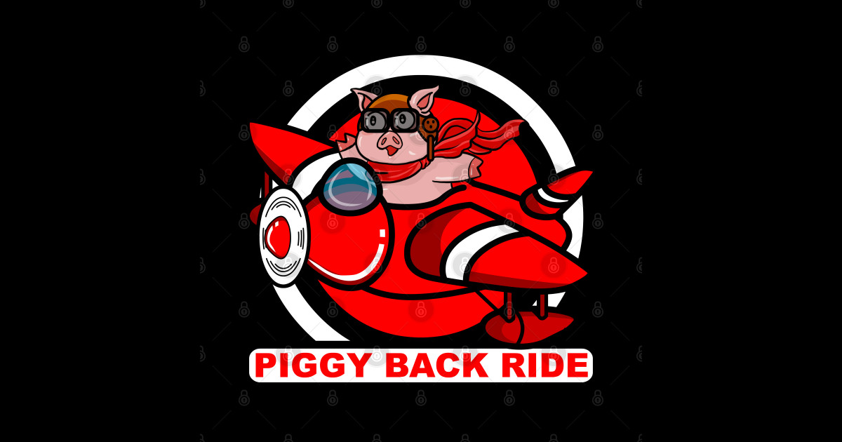 PIGGY BACK RIDE PLANE - Piggyback Ride - Sticker | TeePublic