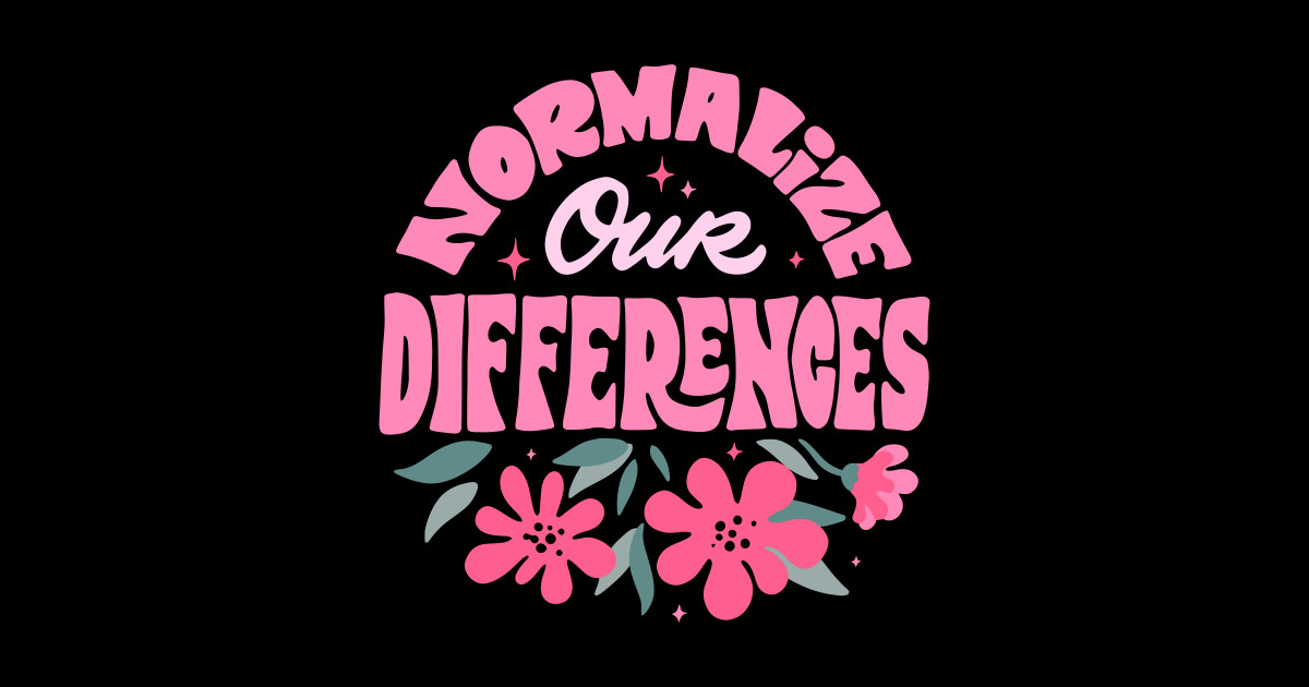 Normalize Our Differences Vintage Quote - Sarcastic Quotes - Sticker ...