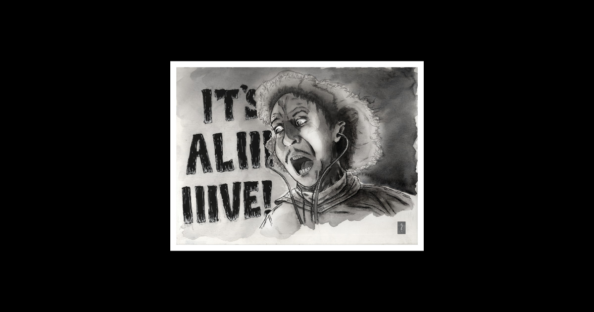 It's Alive!!! - Gene Wilder - Sticker | TeePublic