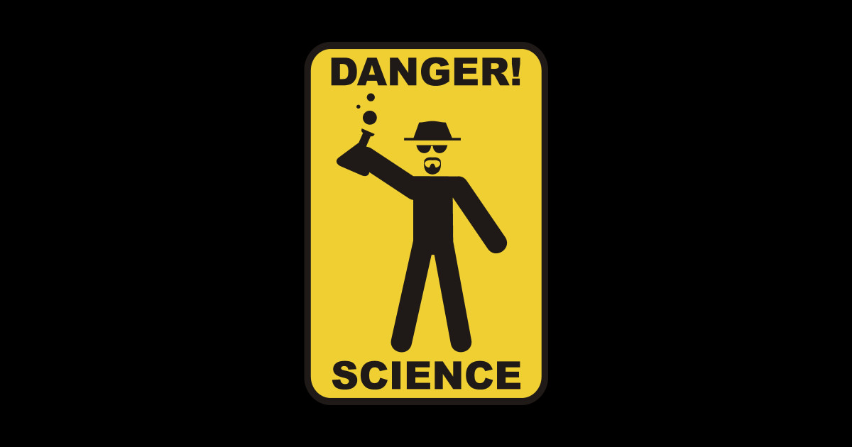 Danger! Science - Danger Science - Sticker | TeePublic
