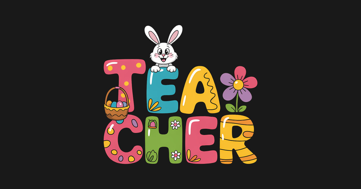 Easter Teacher Bunny Ears Teacher Life Easter Day - Easter Teacher ...