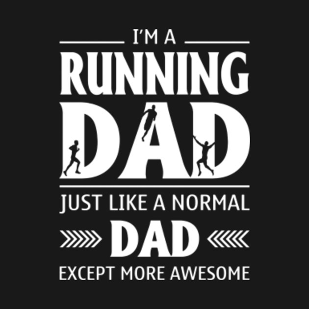 I'm A Running Dad T shirt - Christmassanta - T-Shirt | TeePublic