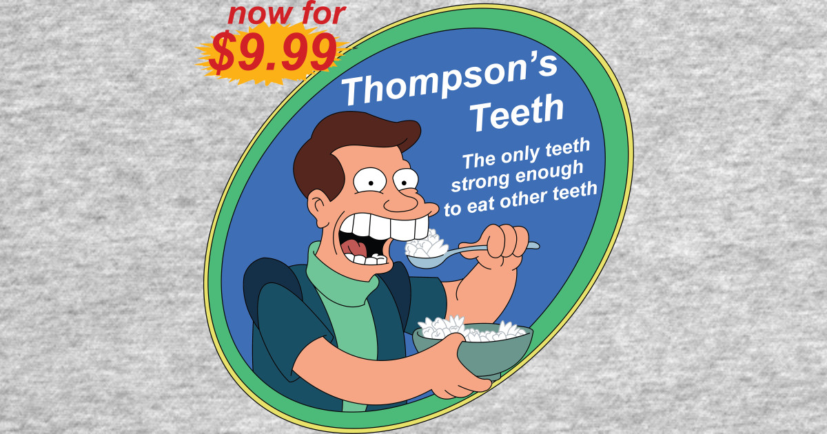 Thompson's Teeth - Futurama - Long Sleeve T-Shirt | TeePublic