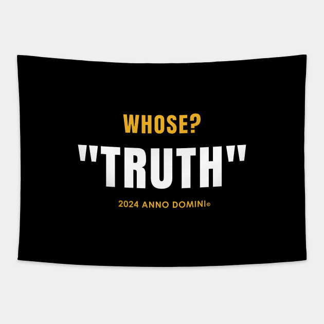 2024 Whose? Truth Year of the Lord - New Year - Tapestry | TeePublic