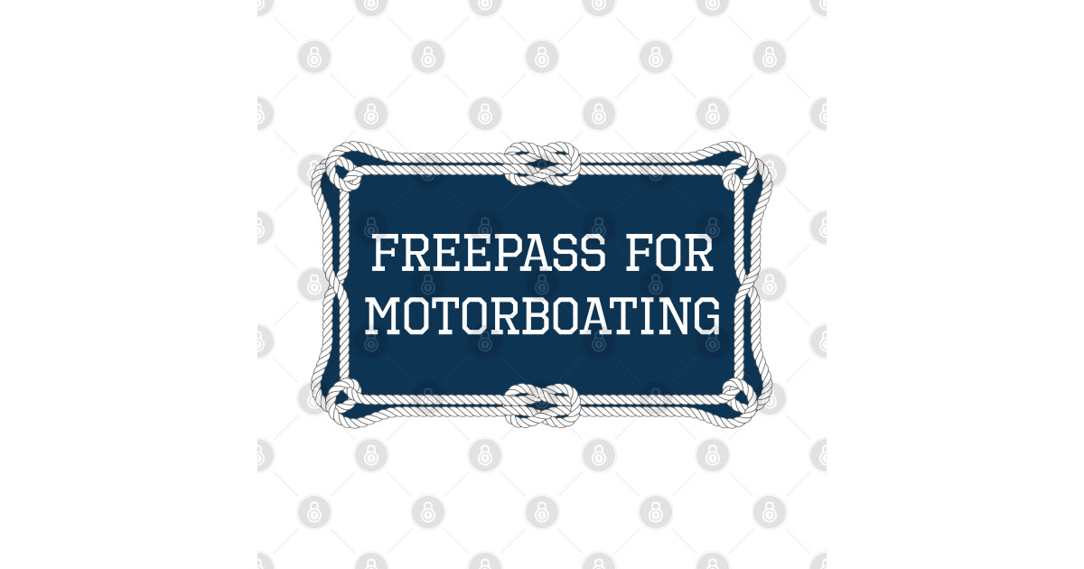 Freepass for motorboating funny nautical quote - Booze Cruise - T-Shirt ...