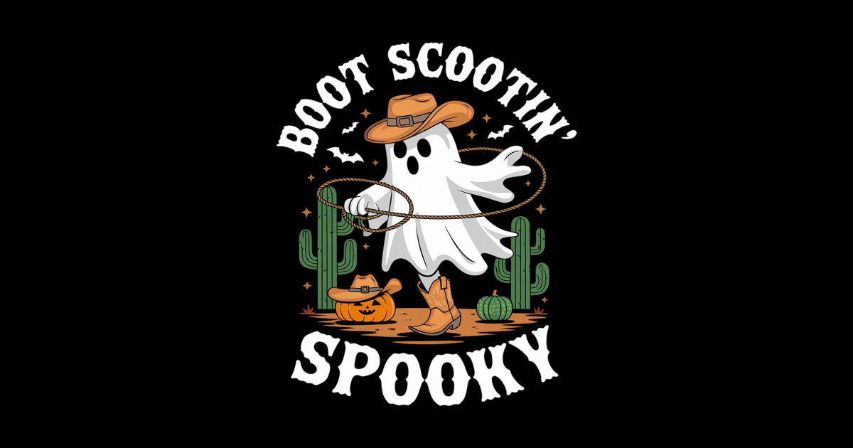 Boot Scootin' Spooky Ghost Cowboy Halloween Men Women - Boot Scootin ...