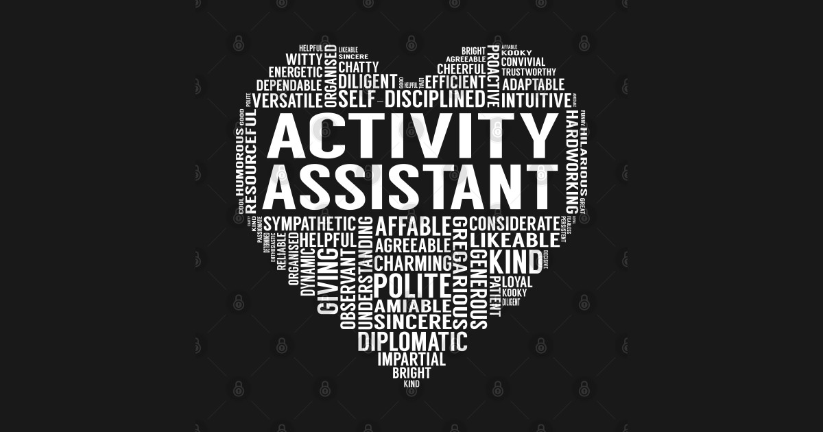 Activity Assistant Heart - Activity Assistant - T-Shirt | TeePublic