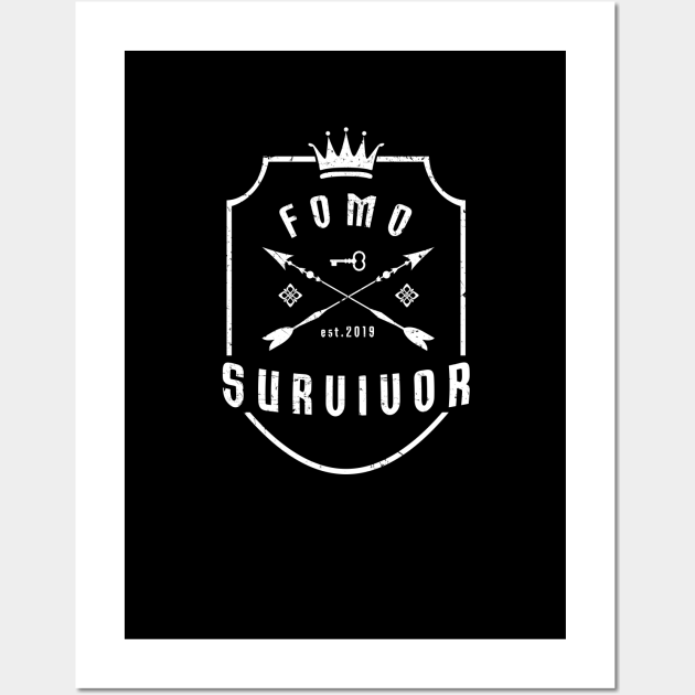 FOMO Survivor Badge - Fomo - Posters and Art Prints | TeePublic
