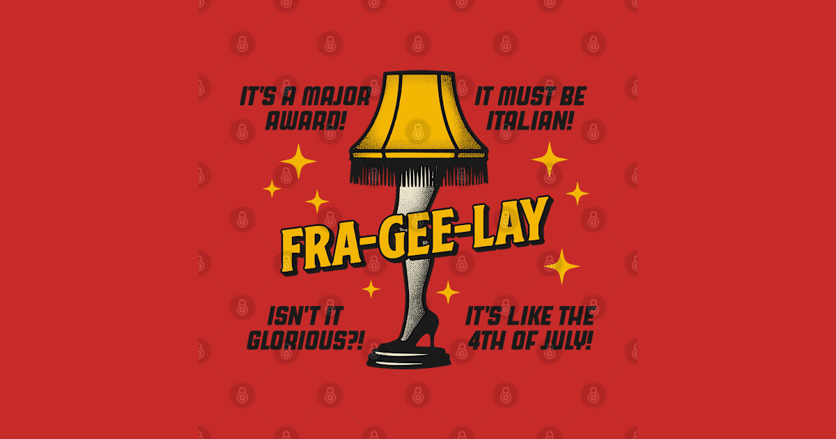 Fra-Gee-Lay - Funny Christmas Story Leg Lamp - Christmas Story - T ...