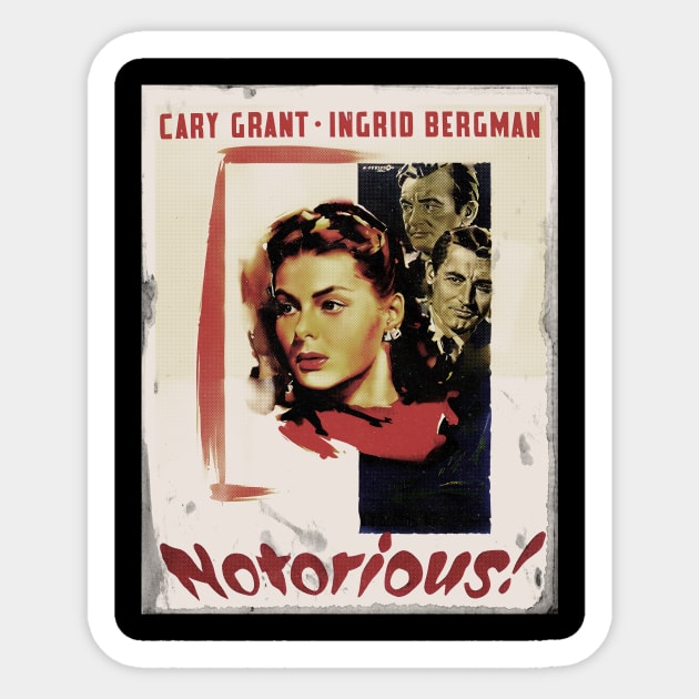 Classic Movie - Notorious! - Notorious - Sticker | TeePublic