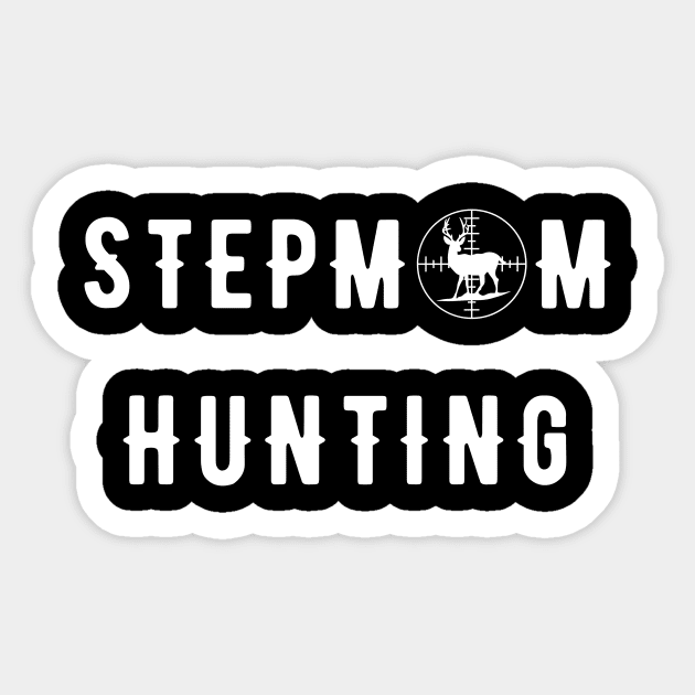 Stepmom Hunting - Logo With White Hunting Text And Deer - Stepmom ...