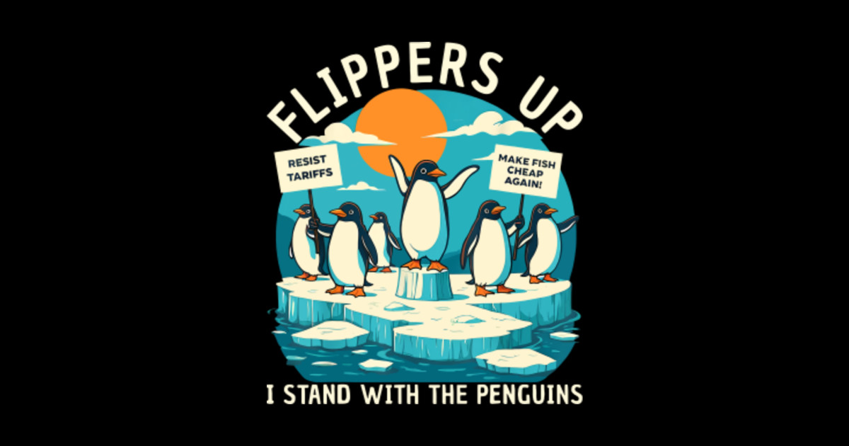 Flippers-Up-I-Stand-With-The-Penguins - Flippers Up I Stand With The ...