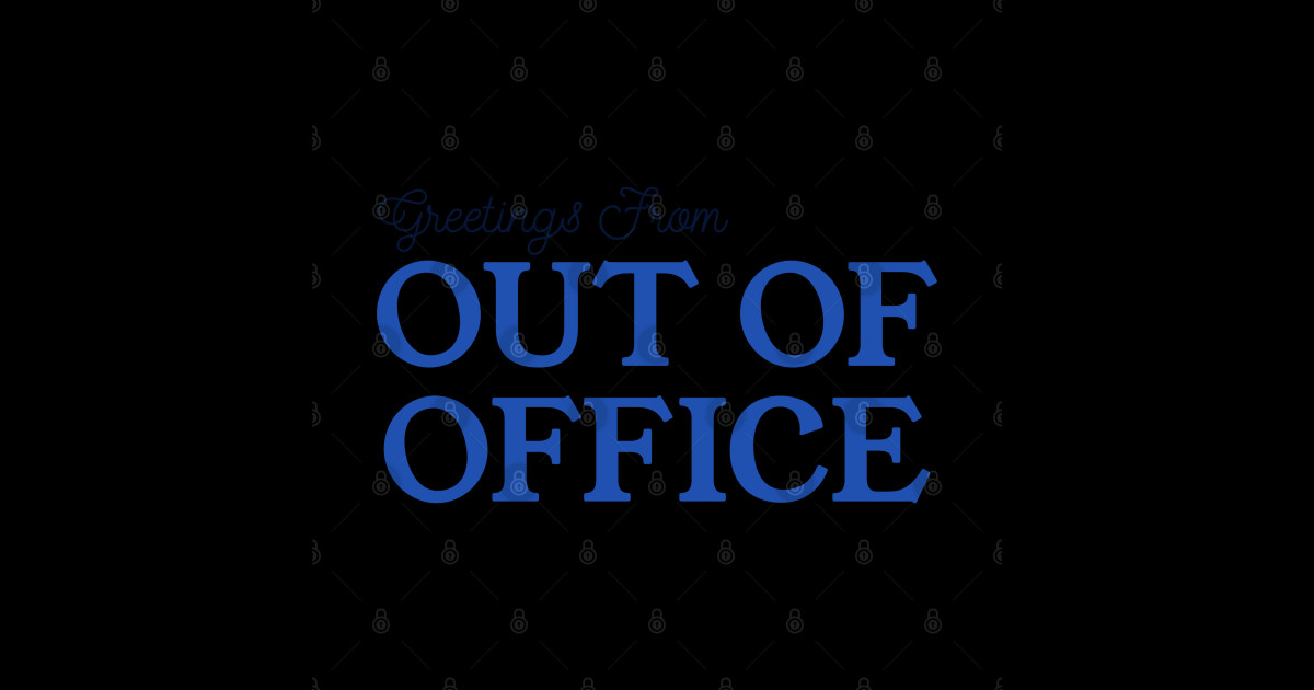 “Greetings from Out of Office - Aesthetic Vacation Mode Design” - Out ...