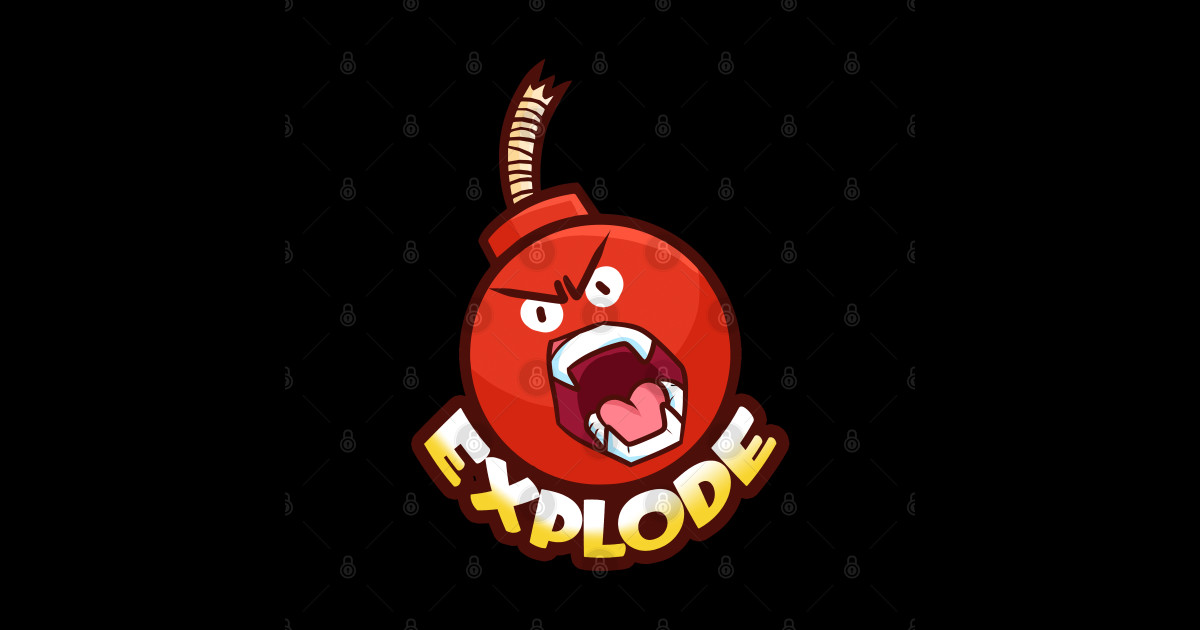 EXPLODE - Funny Bomb - Sticker | TeePublic