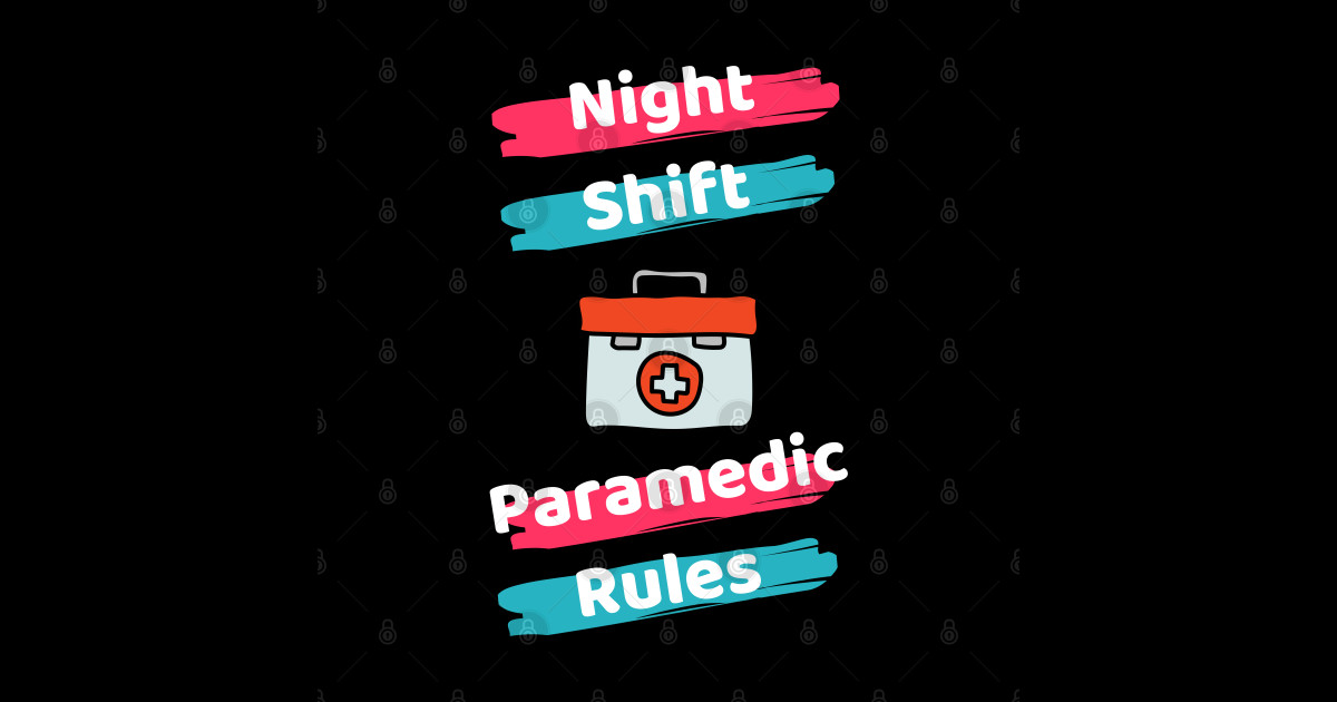 Night Shift Paramedic - Night Shift Paramedic - Sticker | TeePublic
