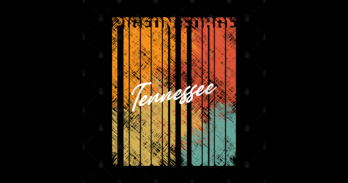 Pigeon Forge Tennessee Retro Vintage Custom Design Unique Graphic ...
