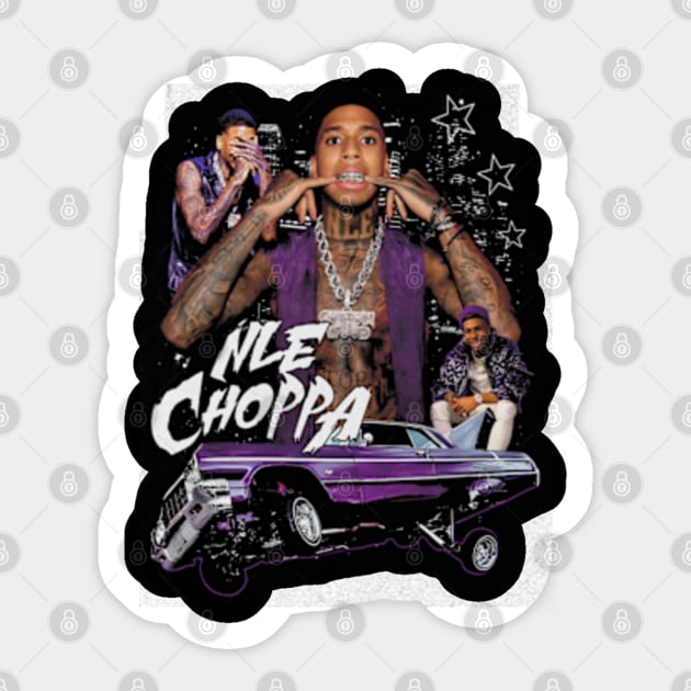 NLE Choppa Switches - Nle Choppa - Sticker | TeePublic