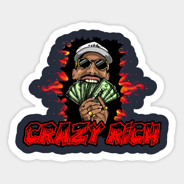 crazy rich - Crazy - Sticker | TeePublic