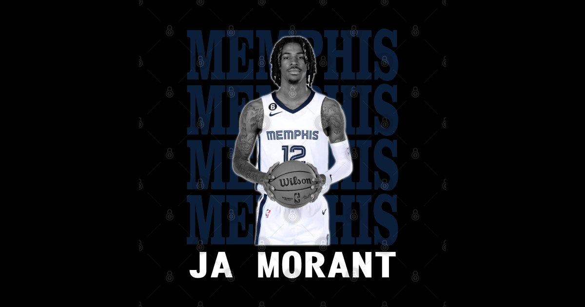 Memphis Grizzlies Ja Morant - Ja Morant - Posters and Art Prints ...