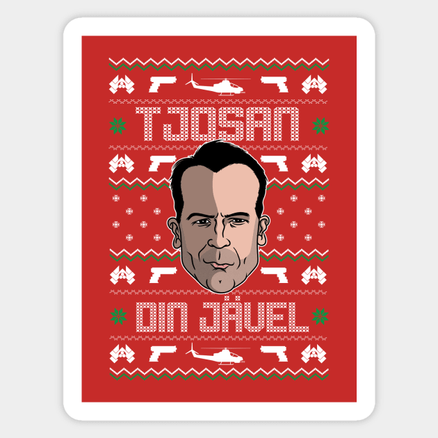Tjosan din jävel - Diehard - Sticker | TeePublic