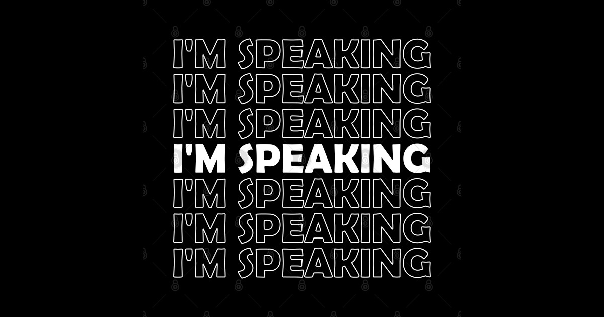 kamala harris im speaking - election 2024 - Kamala Harris Im Speaking ...