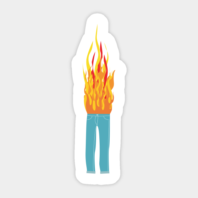 Pants On Fire - Funny Cartoon Pants On Fire - Sticker | TeePublic